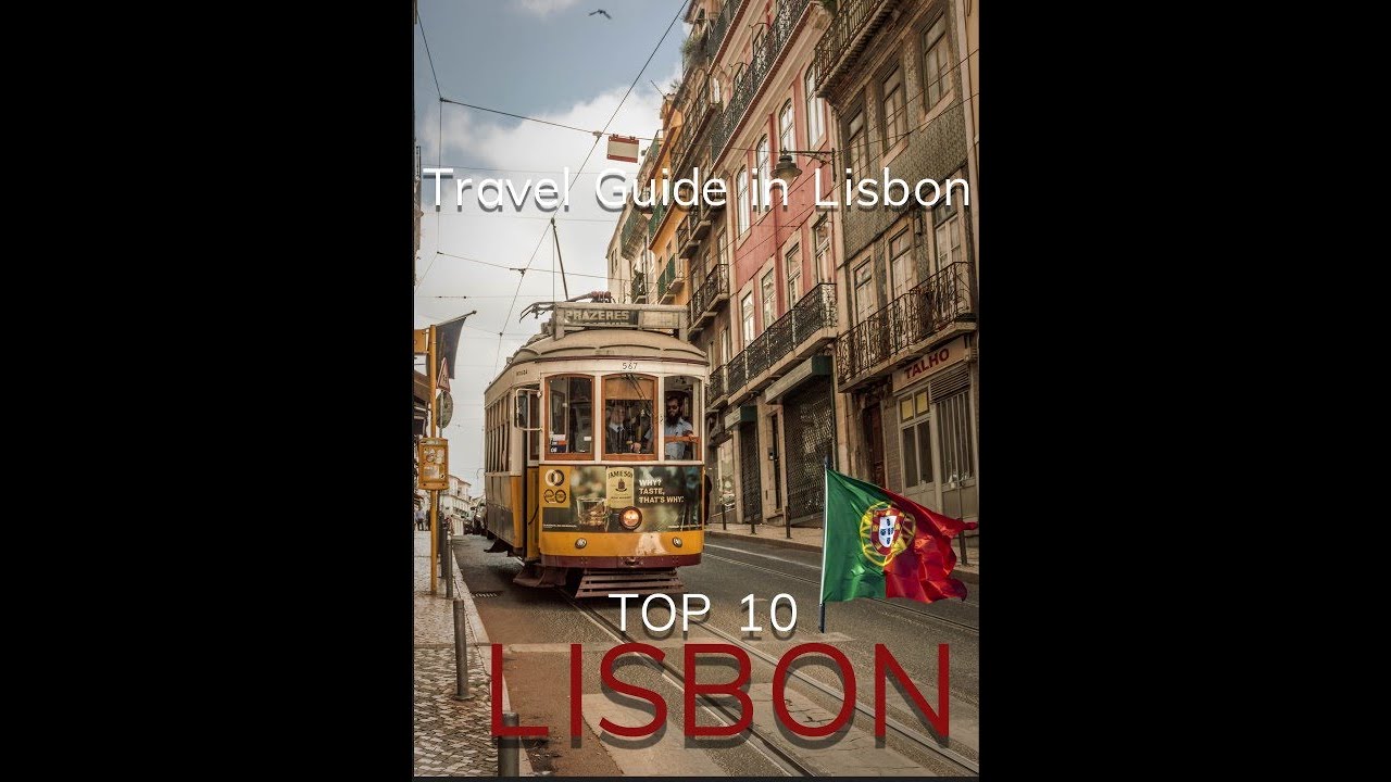 The City of Seven Hills: A Lisbon Travel Guide - YouTube
