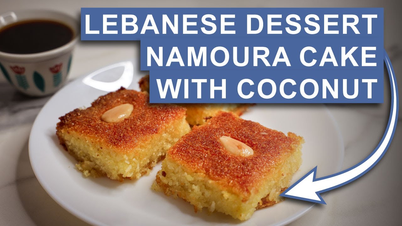 Lebanese Dessert Namoura with Coconut - Easy and Delicious Recipe - YouTube