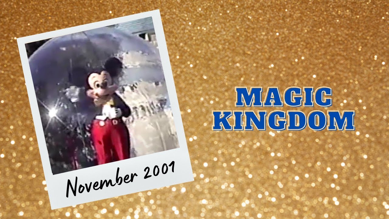 Magic Kingdom | November 2001 - YouTube