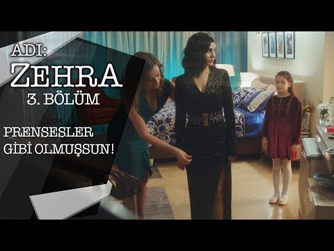 Zehra’nın yeni tarzı!- Adı: Zehra 3.Bölüm