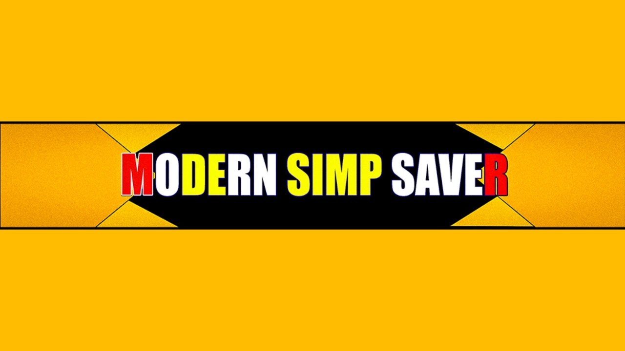 Modern Simp Saver Live Stream - YouTube