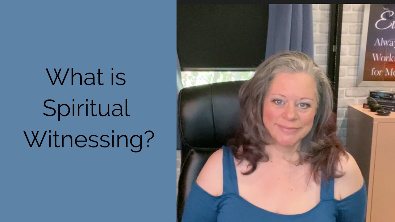 Ask Beau: What is Spiritual Witnessing? - YouTube