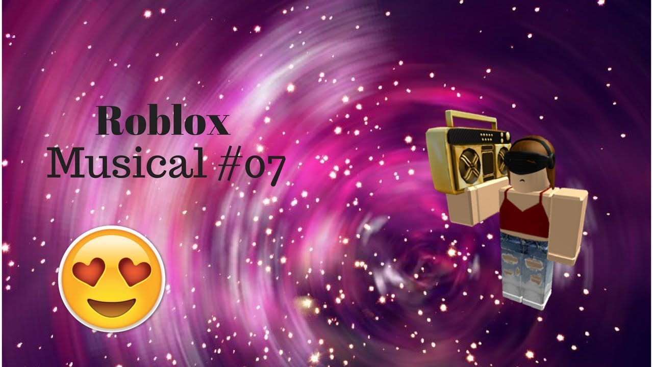 Roblox Musical #07 - YouTube
