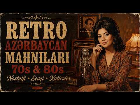 Retro Azərbaycan Mahnıları 2026 | Vol. 9