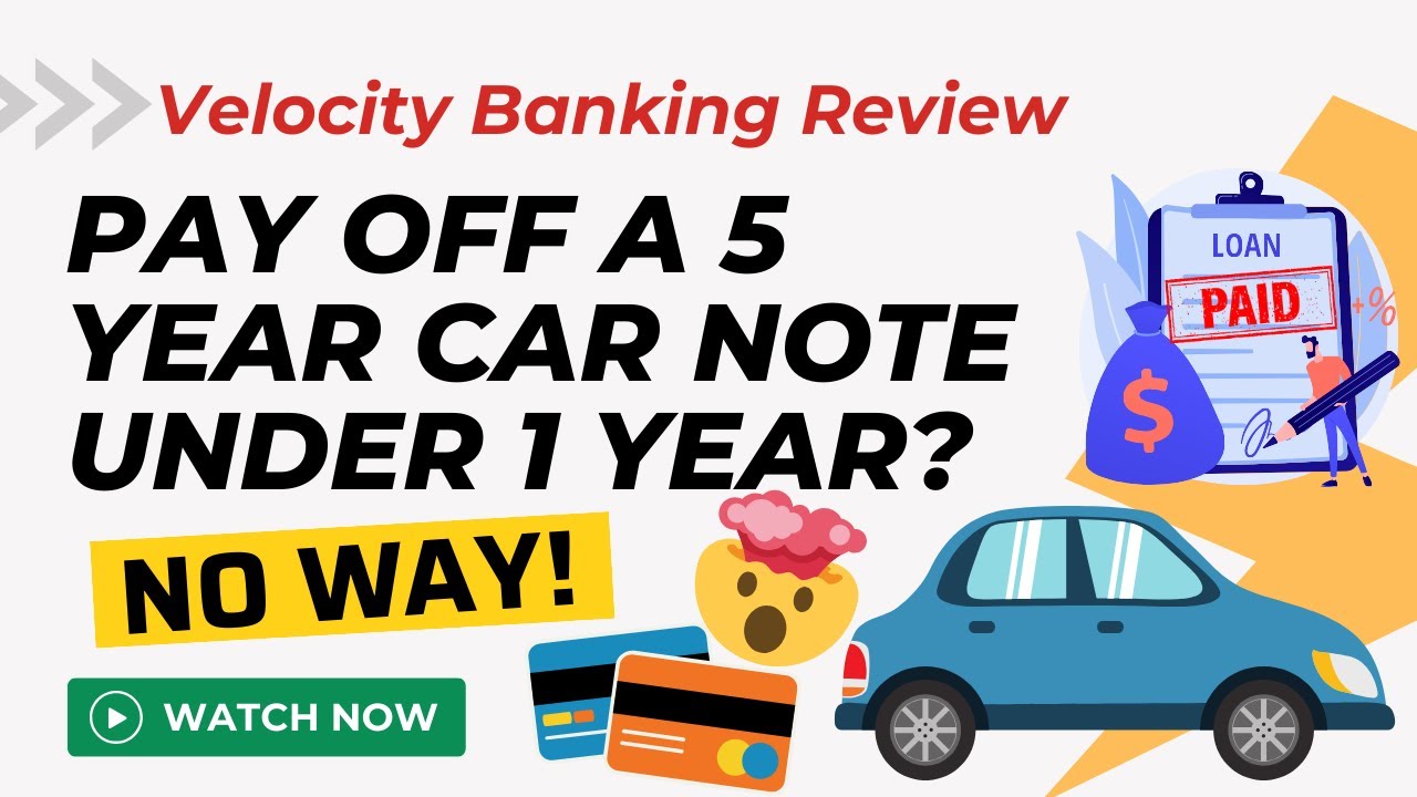 Velocity Banking Review - Pay off a 5 year car note under 1 year? No ...