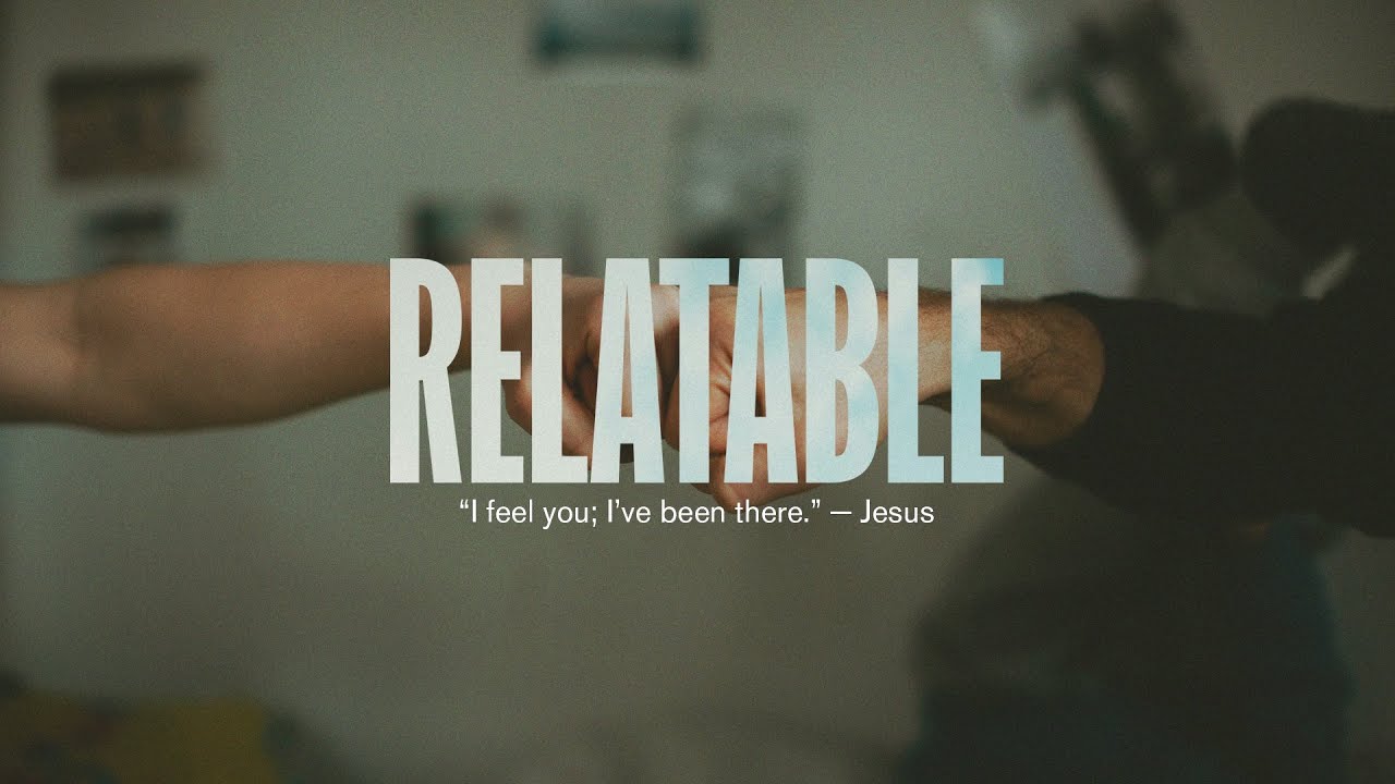 Relatable Week One - YouTube