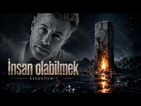 İnsan Olabilmek — Ercan Demir (Official Audio)