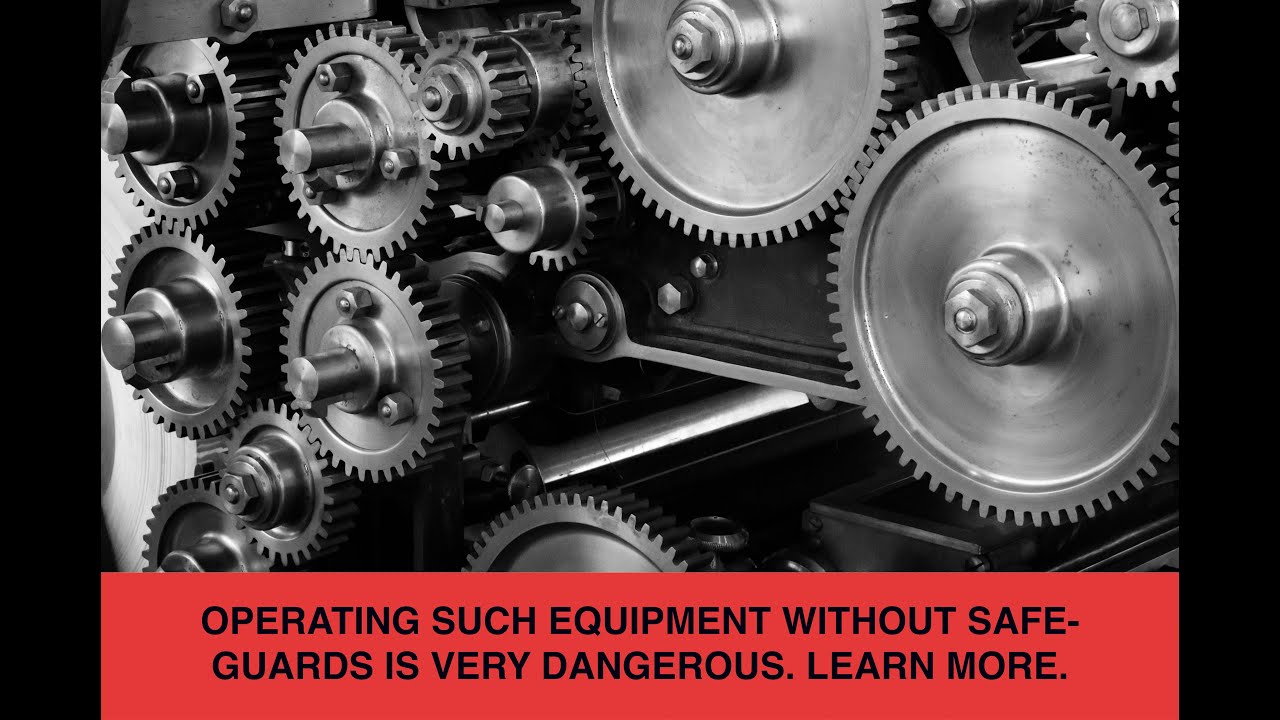 MACHINE SAFEGUARDING REQUIREMENTS - YouTube