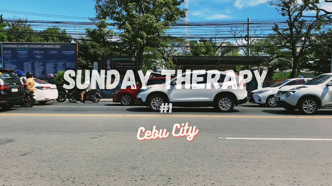 Sunday Therapy #1 - Cebu City - YouTube