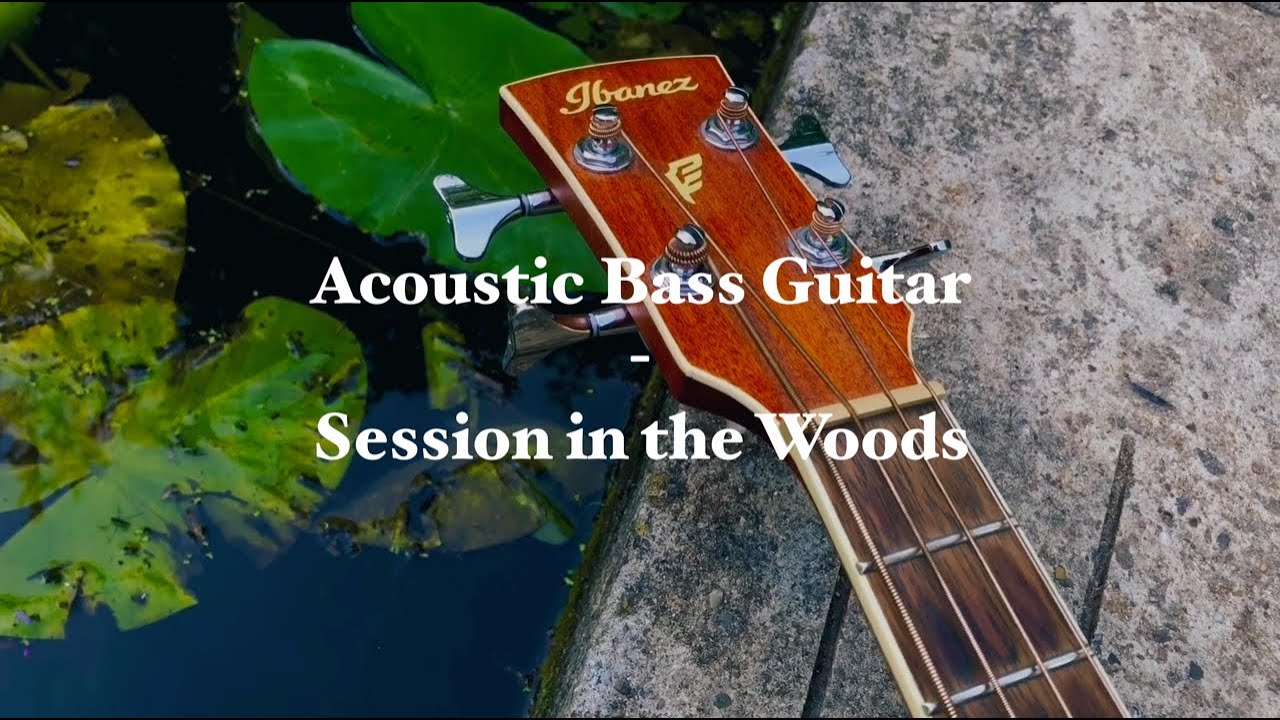 IBANEZ Acoustic Bass Guitar Session – Cinematic (iPhone 8) - YouTube
