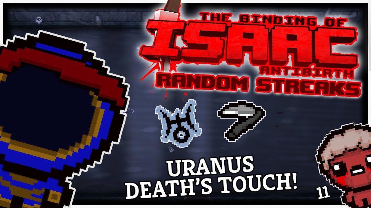 PENETRATING URANUS! | Binding of Isaac: ANTIBIRTH Random Streaks | 11 - YouTube