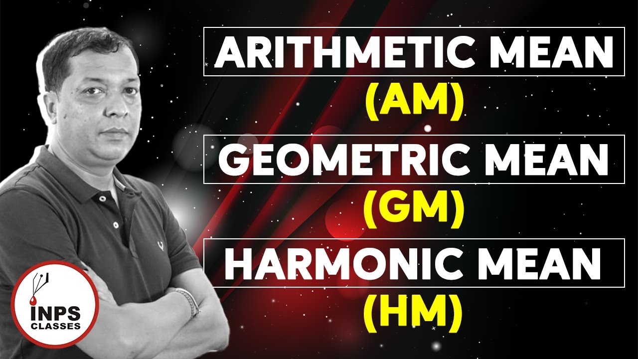 AM,GM,HM | Between AM GM HM | AM GM HM inequality | AM GM HM Formula ...