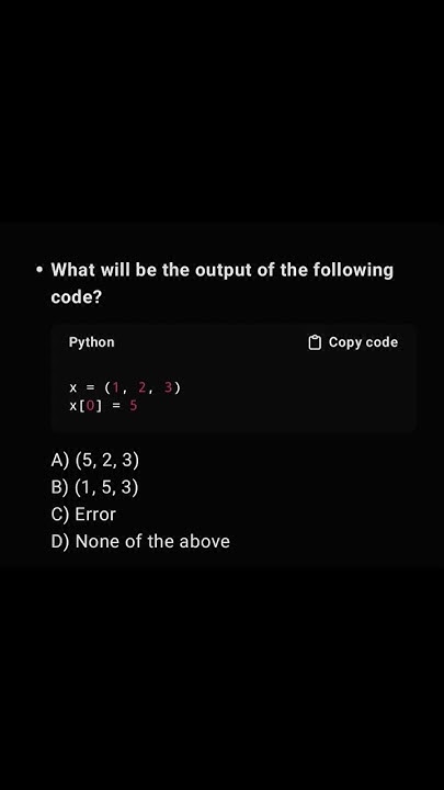 Python Coding challenge Part 25 - What is the Output of the following python code ? #python ...