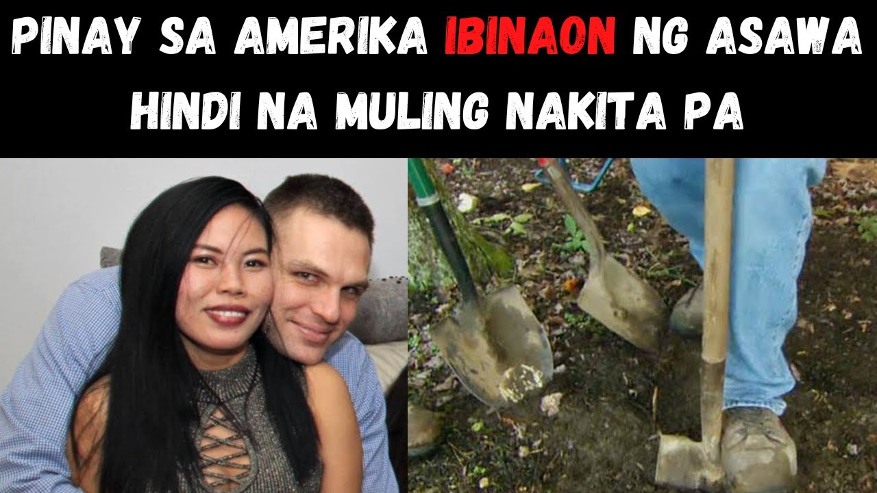 PINAY IBINAON NG ASAWANG NAKILALA SA DATING SITE - YouTube
