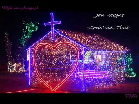 Jan Wayne -Christmas Time- - YouTube