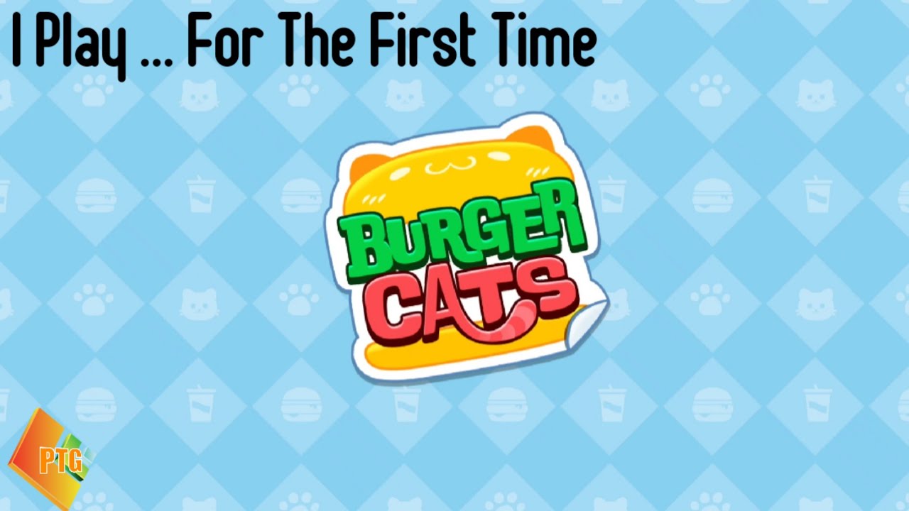 I Play Burger Cats For The First Time | PhillyTape Gaming - YouTube