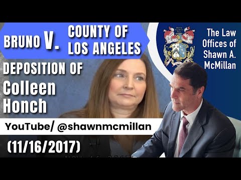 (Bruno v. County of Los Angeles) Deposition of Colleen Honch - 11/16 ...