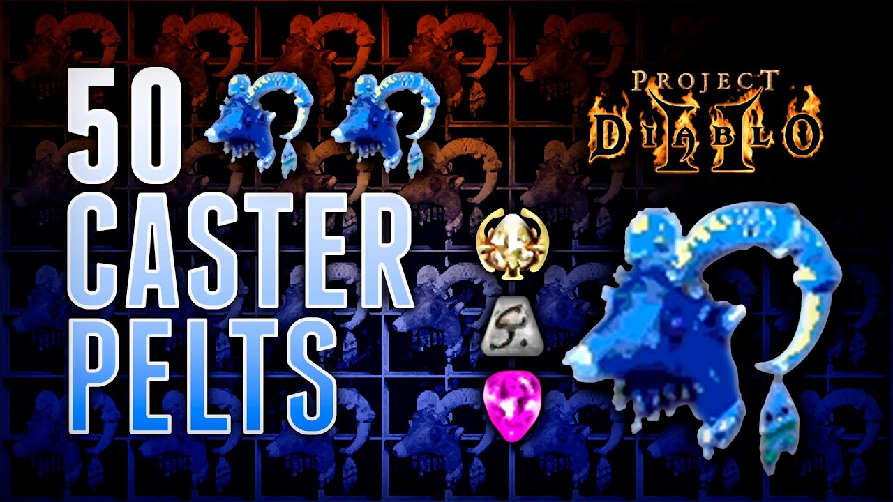 50 Caster Pelt Crafts - Project Diablo 2 (PD2) - YouTube