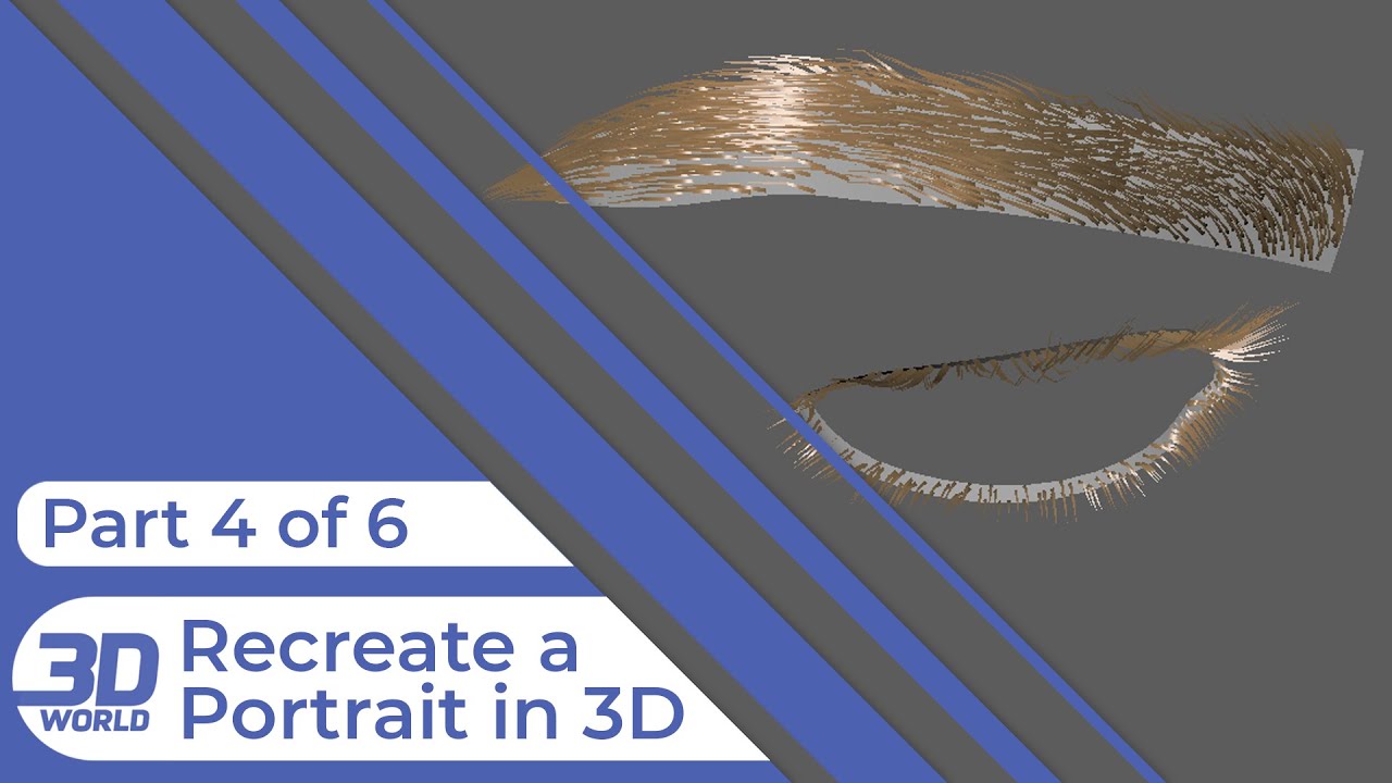 Recreate a Portrait in 3D | Part 4 | xGen Eyebrow & Eyelash - YouTube