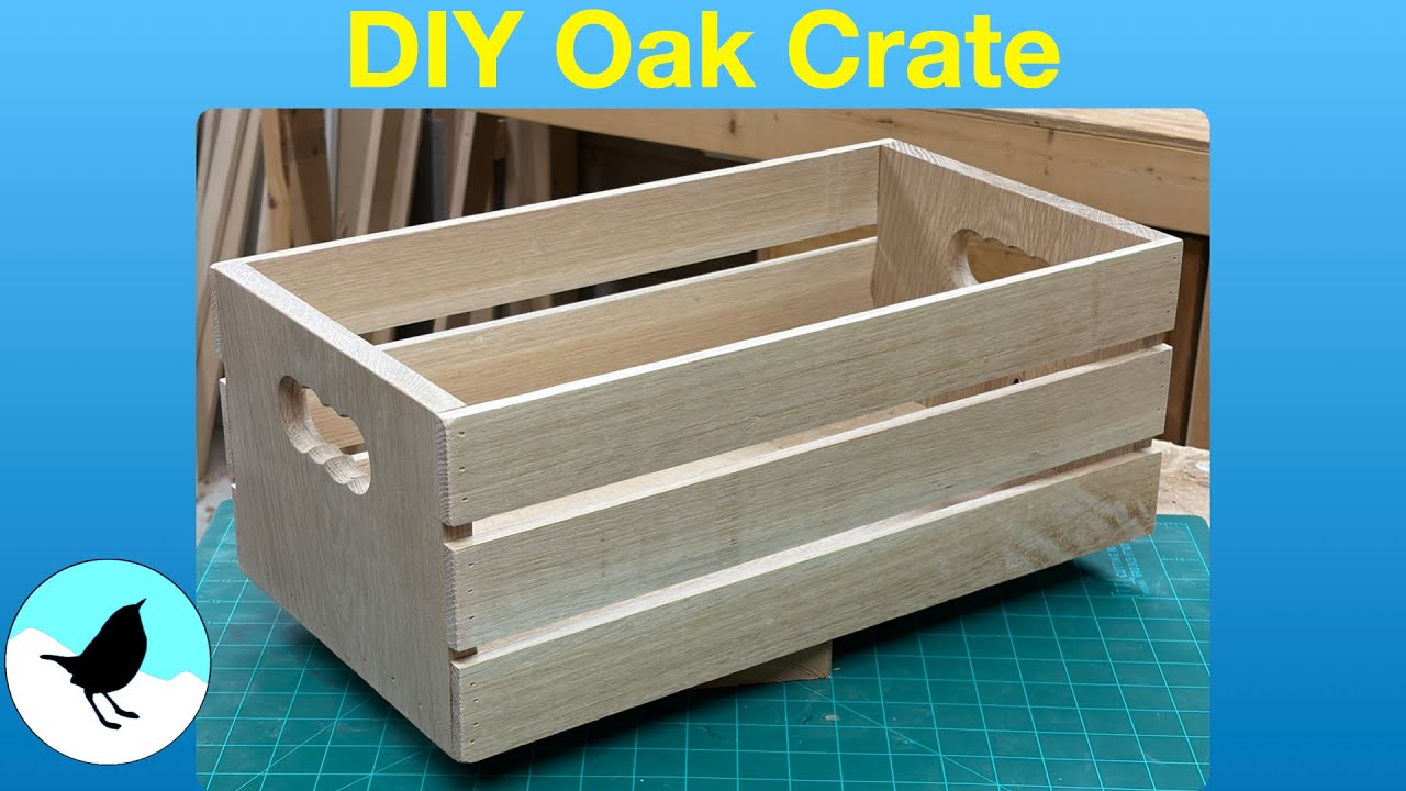 DIY Oak Storage Crate 🔨 🙂 - YouTube
