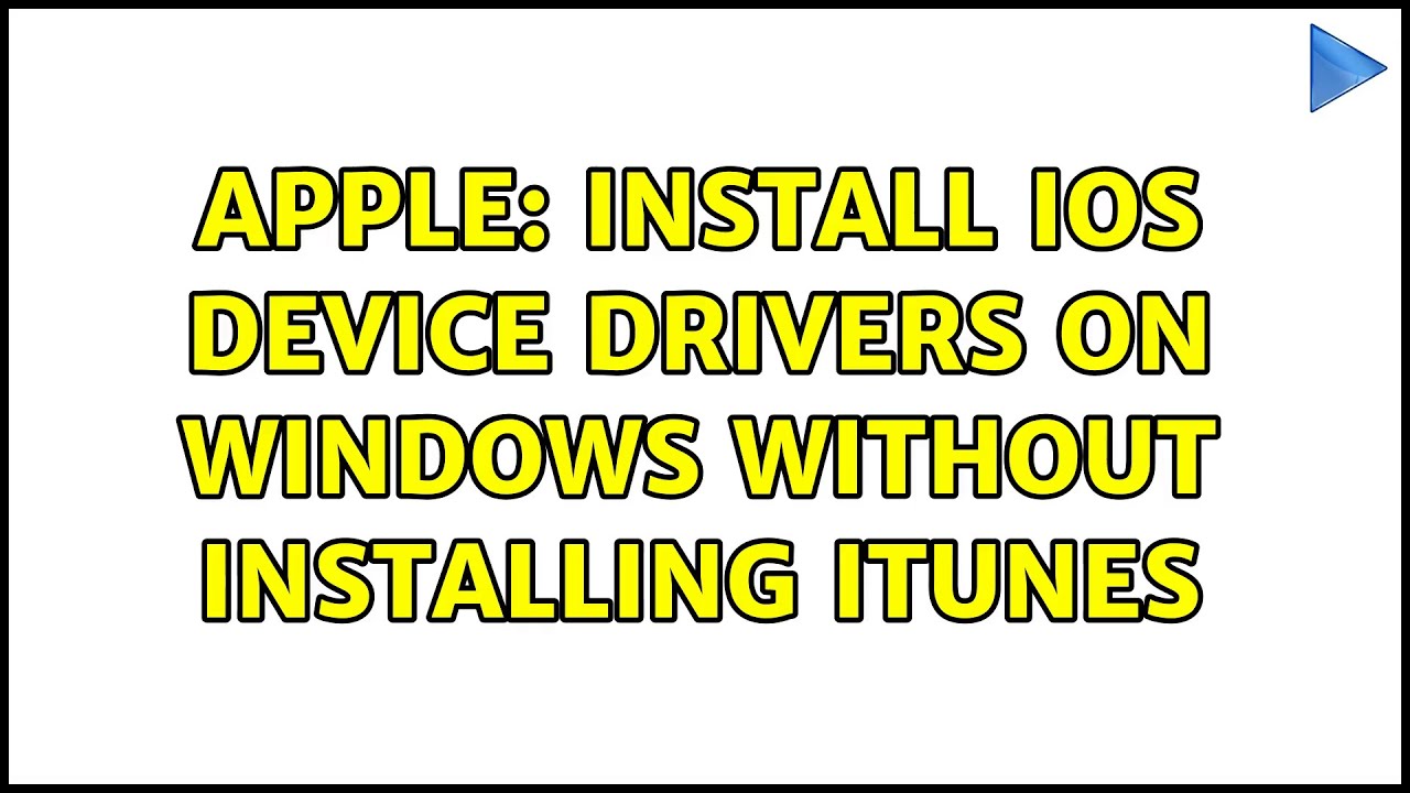 Apple: Install iOS device drivers on Windows without installing iTunes ...
