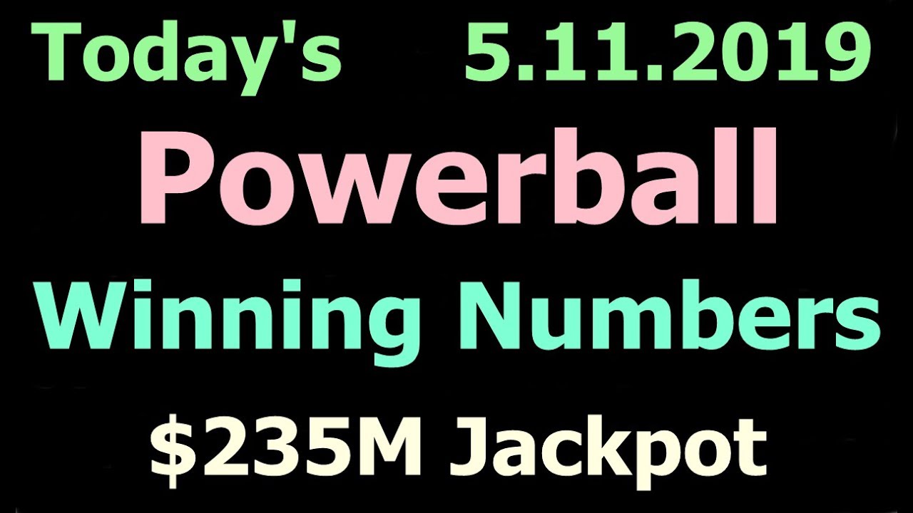 Today Powerball Winning Numbers 11 May 2019. Powerball drawing tonight ...