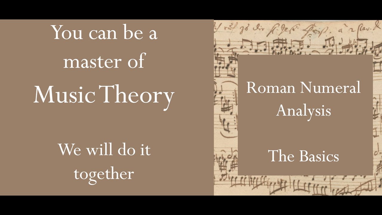 You will become a master of music theory. Roman Numeral Analysis - YouTube