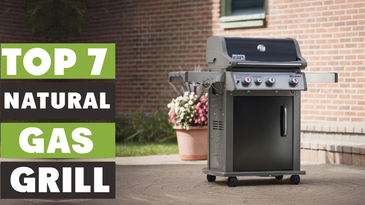 7 Best Natural Gas Grills for 2025: Top Picks - YouTube
