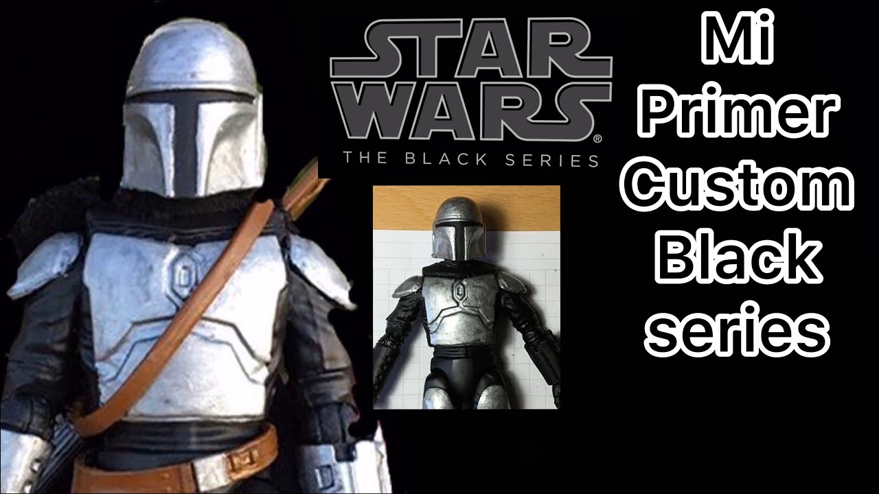 My primer custom! Mandalorian Black series 6 - YouTube