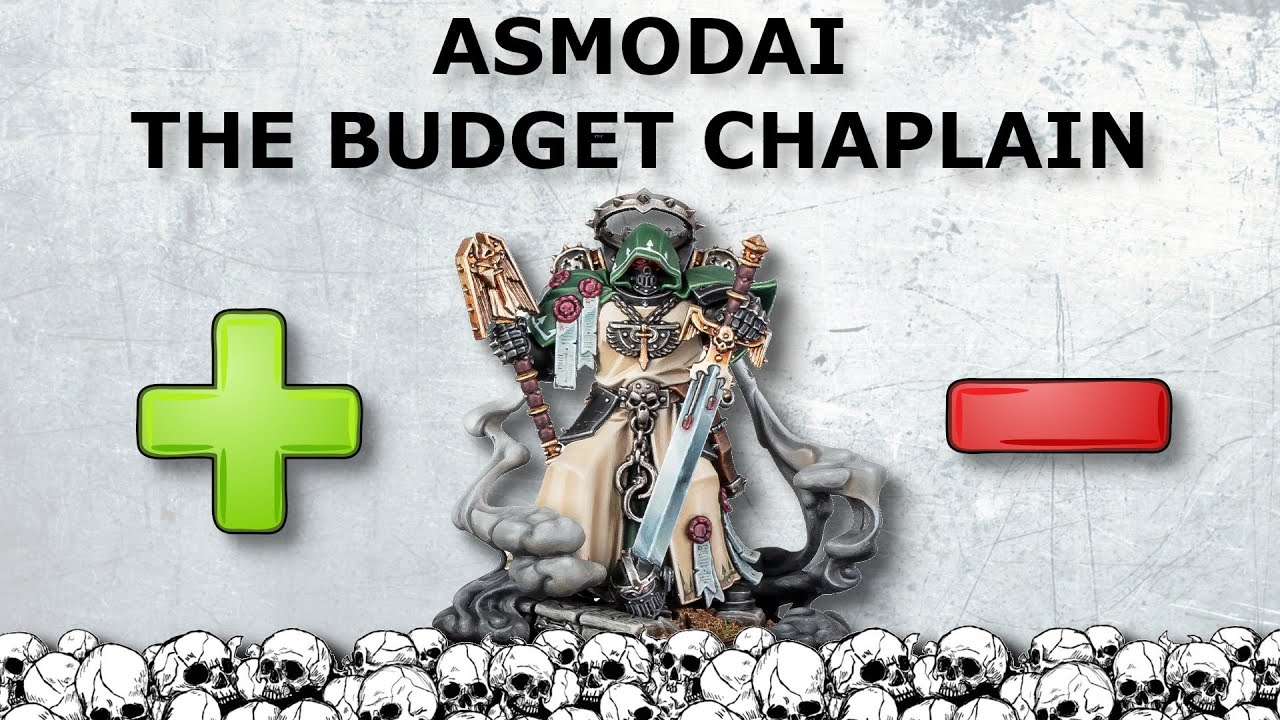 Asmodai -The Budget Chaplain | Space Marines (Dark Angels) Warhammer ...