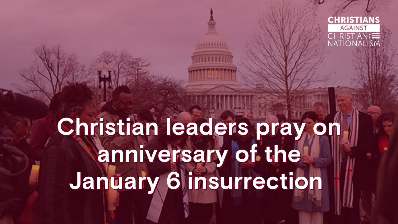 Christian leaders pray on anniversary of the January 6 insurrection ...