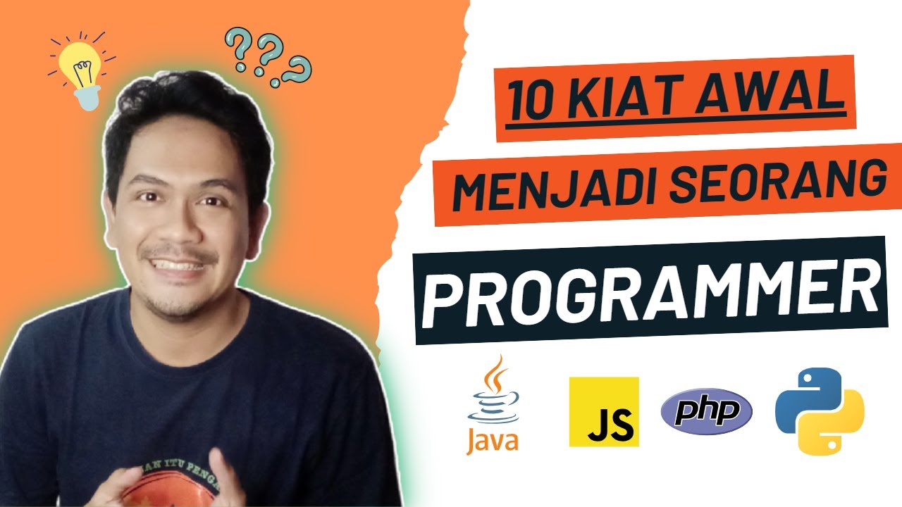 10 kiat awal menjadi seorang programmer pemula - YouTube