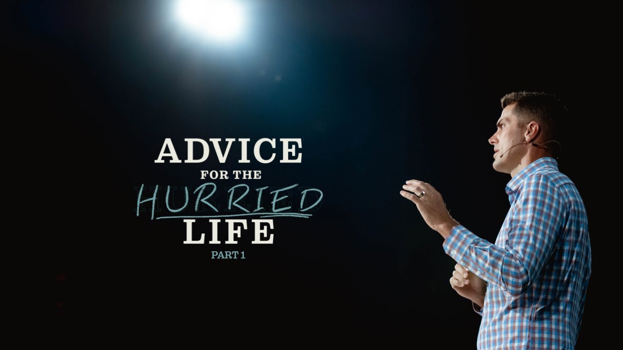 ADVICE FOR THE HURRIED LIFE: Part 1 - YouTube