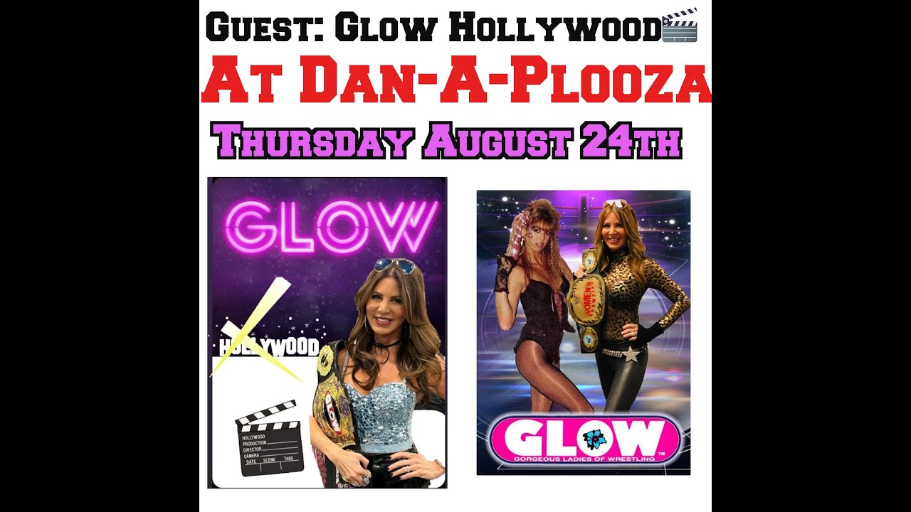 Dan The Man Interviews GLOW Hollywood on Dan-A-Plooza - YouTube