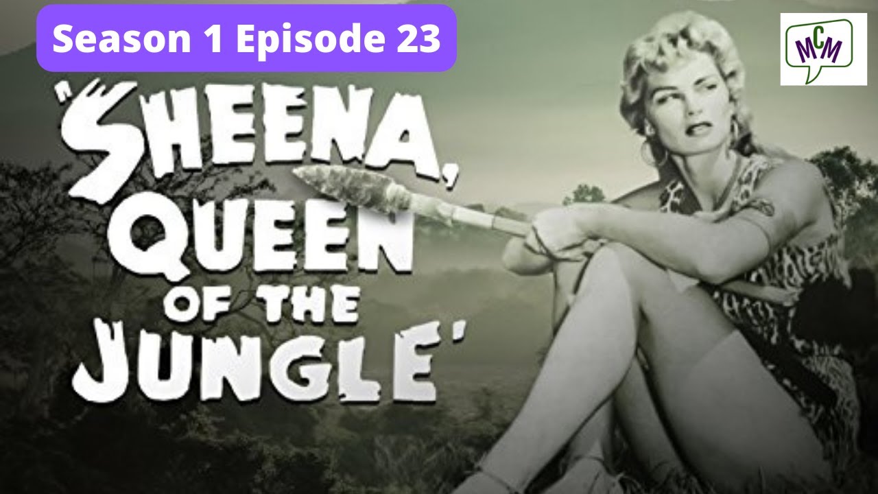 Sheena Queen of the Jungle TV Series - S1 E23 (ep TV7) - YouTube