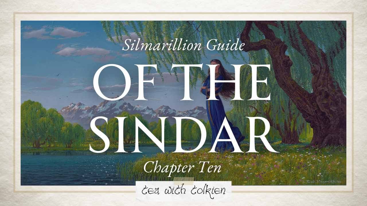 Ch. 10: Of the Sindar | Silmarillion Guide pt. 15 - YouTube