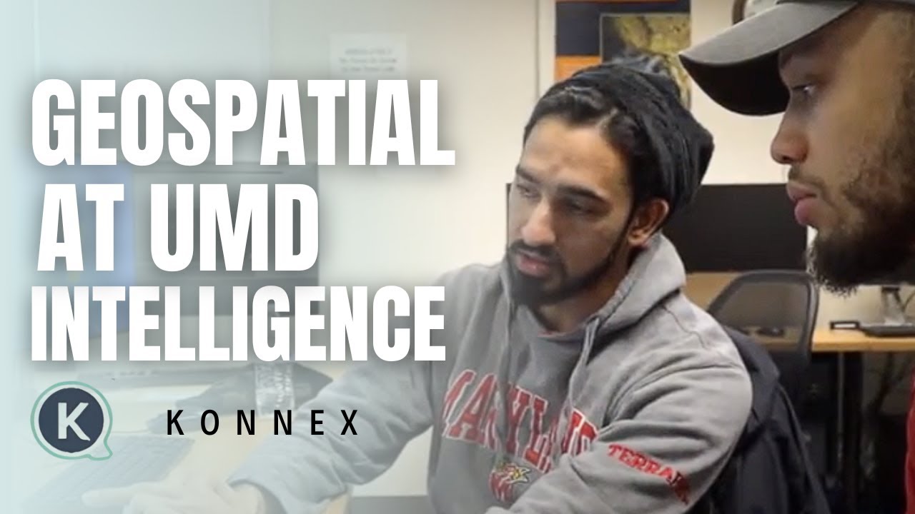 Konnex: Geospatial Intelligence at UMD - YouTube
