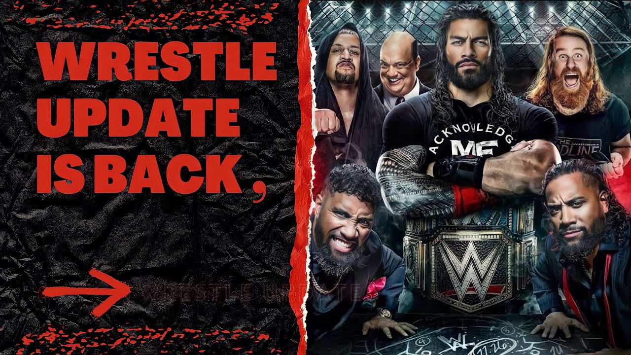 💥Breaking News💥 ||Wrestle Update|| Is Back and Now Everyone will be ...