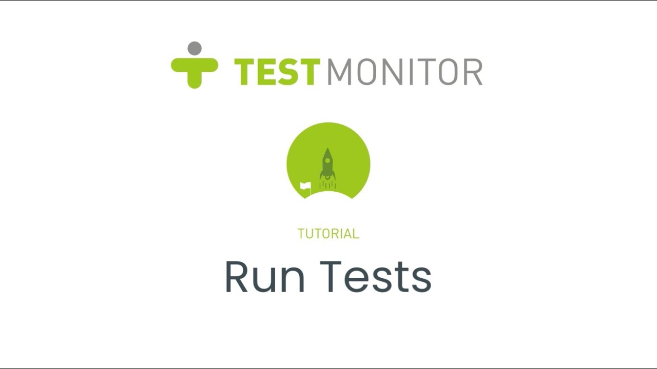 TestMonitor Tutorial 5 - Run Tests - YouTube