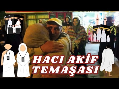 Hacı Akif Temaşası - Baba Umre Yolcusu - Kabe Mekke Medine VLOG