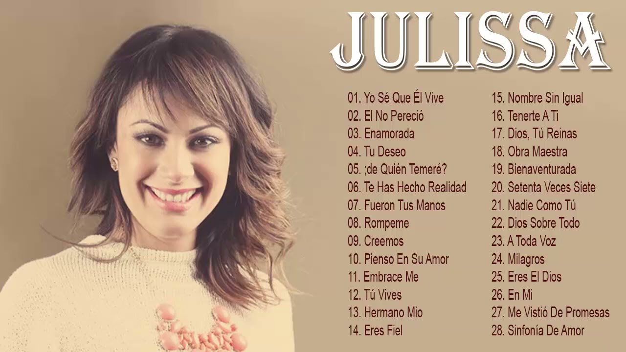 2 Horas con Lo Mejor de Julissa en Adoración - La Mejor Música ...