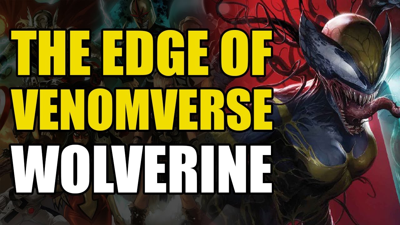 All New Wolverine Becomes Venom! (The Edge Of Venomverse: Wolverine ...