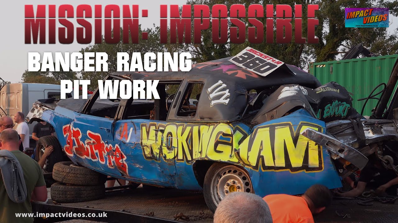 Mission Impossible - Banger Racing Pit Work Collection Mendips BWS 2025 ...