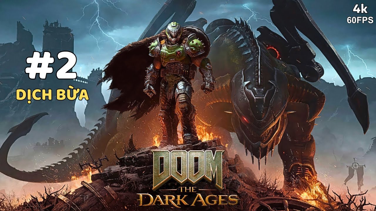 CUỘC GIẢI CỨU VUA NOVIK (#2) DOOM: THE DARK AGES DỊCH BỪA - YouTube