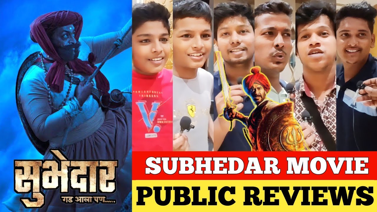 Subhedar Movie Public Reviews, Subhedar Movie Public Reactions ...