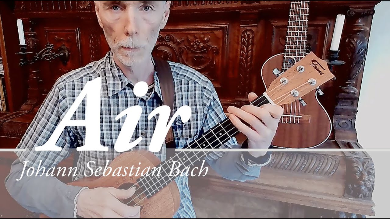 Air (on a G string) BWV 1068 - Johann Sebastian Bach (Ukulele ...