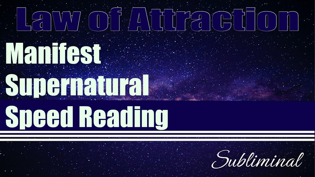 Supernatural Speed Reading - Subliminal Affirmations - (Relaxing Piano ...