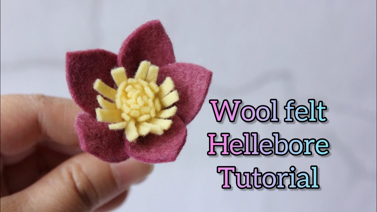 Felt hellebore tutorial | Felt flower | Wool felt craft - YouTube