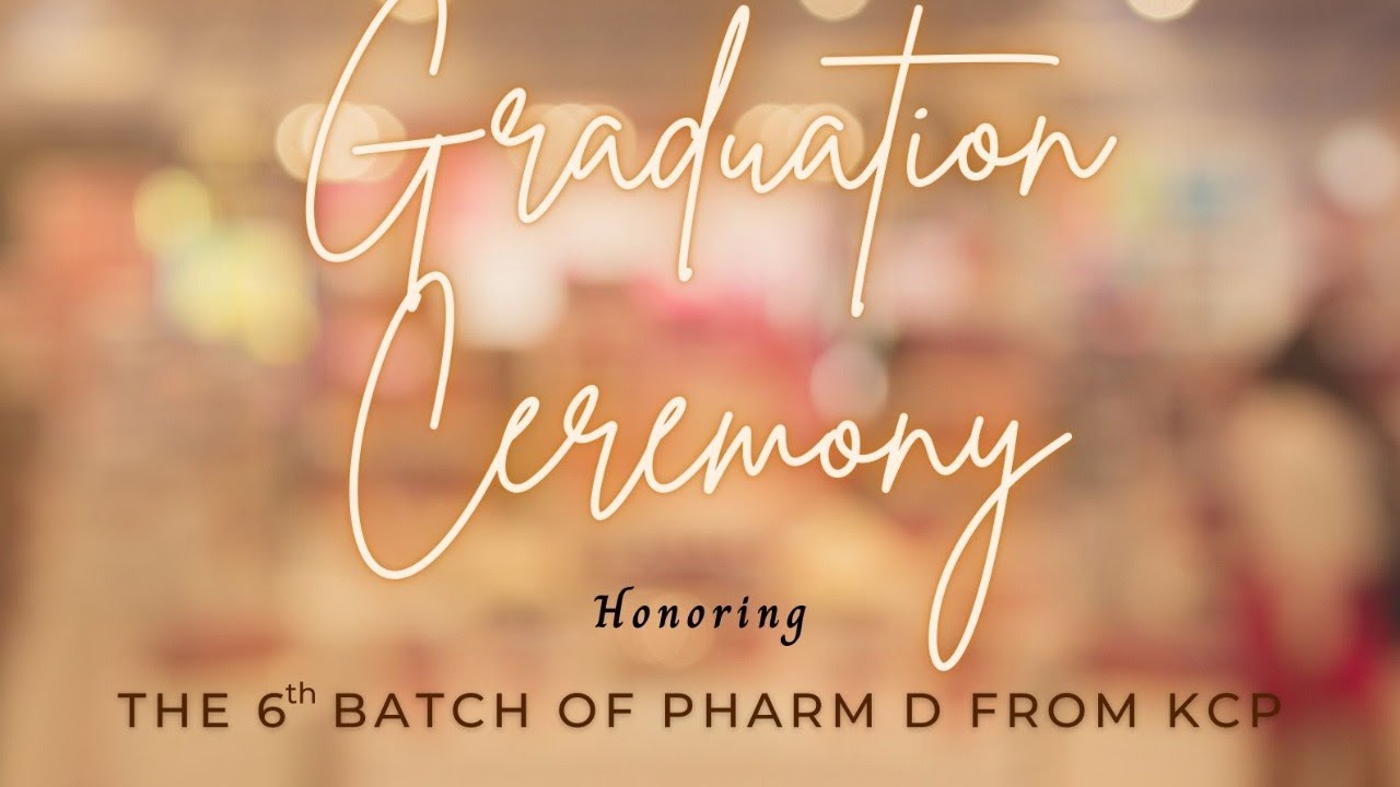 KCP Pharm D Graduation Ceremony 2021 - YouTube