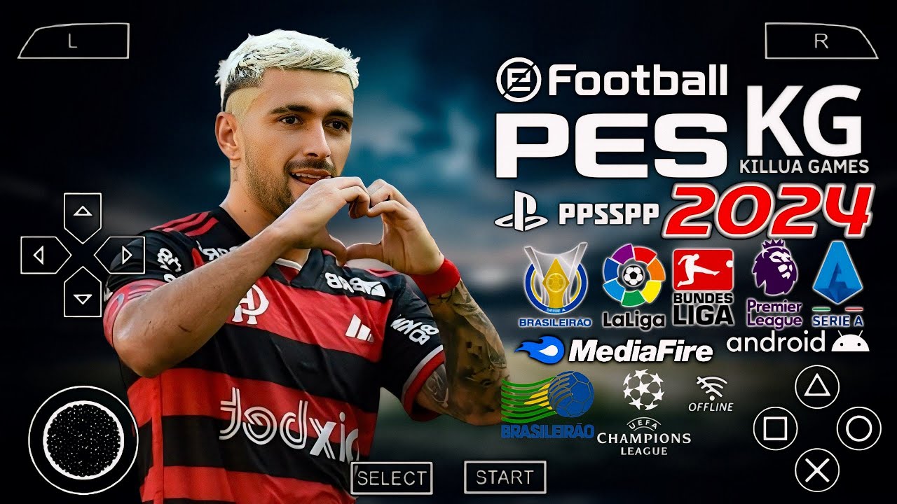 eFOOTBALL Pes 2024 PPSSPP Mediafire Brasileirão e Europeus atualizados ...